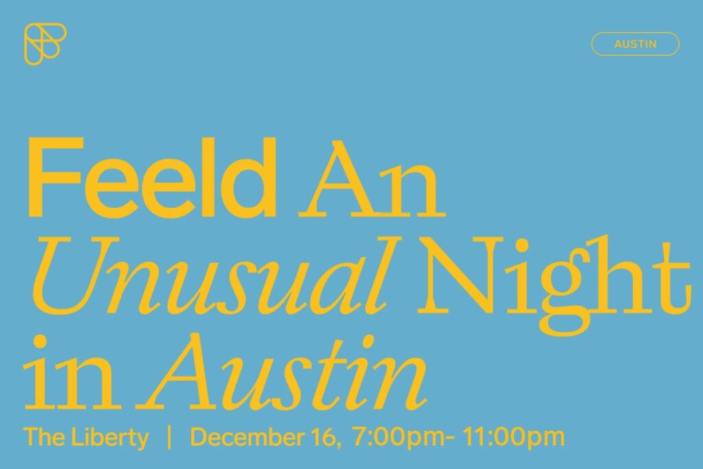 Feeld Hosts Its First Austin-Based Event - Global Dating Insights